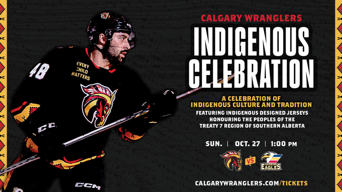 The Calgary Wranglers Announce Details of Indigenous Celebration Night - Calgary Wranglers